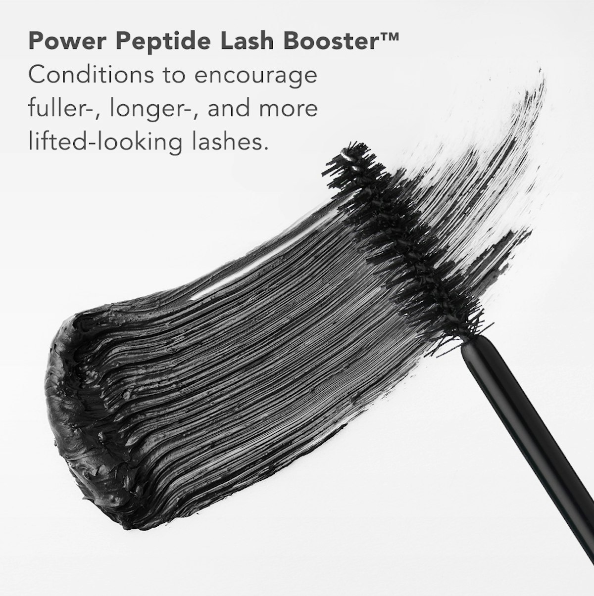 NEW peptide-packed, lash-loving Liquid Lash Volumizer™ Mascara